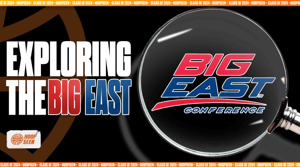 Early Signing Period - Exploring the Big East | HoopSeen